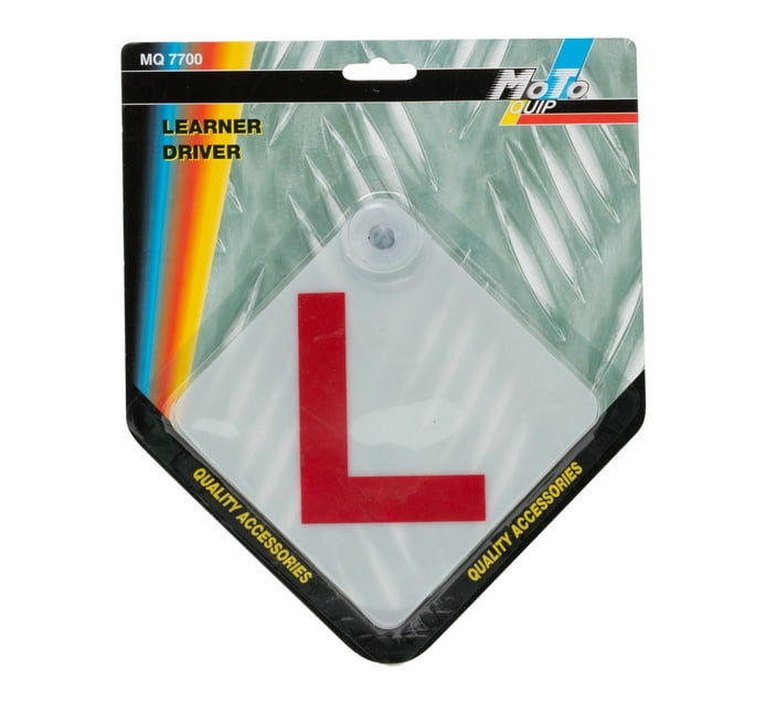 Someone’s in a Makro Moto-quip Learner Driver Sign Mood