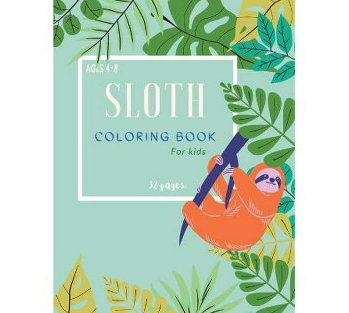 Sloth Coloring Book : Sloth Coloring Book For Kids: Magicals Coloring ...