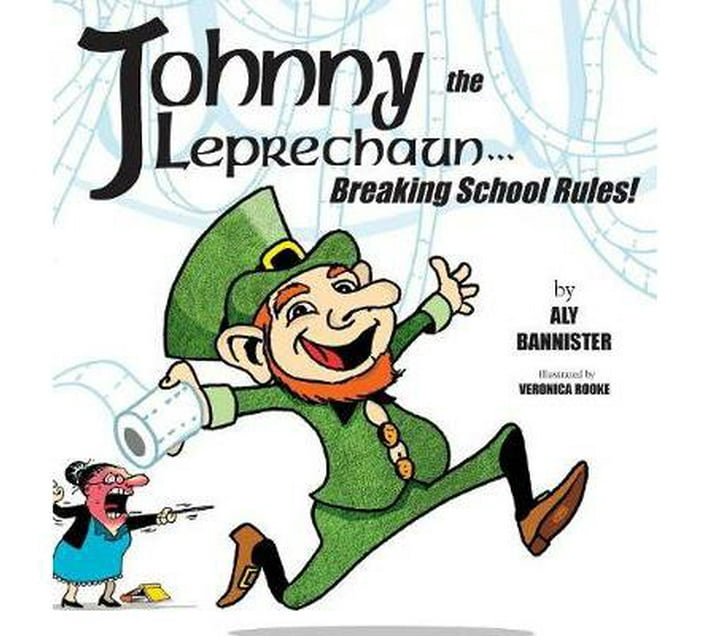 Johnny the Leprechaun : Breaking school rules! (Hardback) | Makro