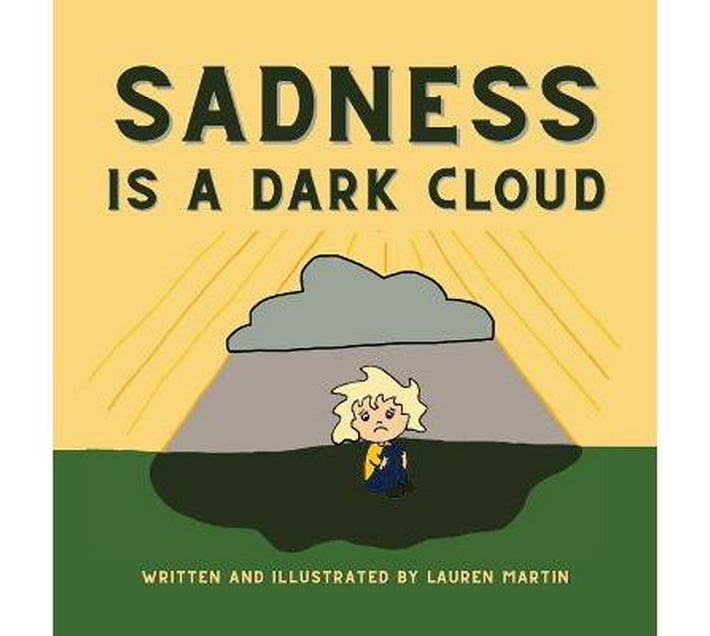 Sadness is a Dark Cloud (Hardback) | Makro