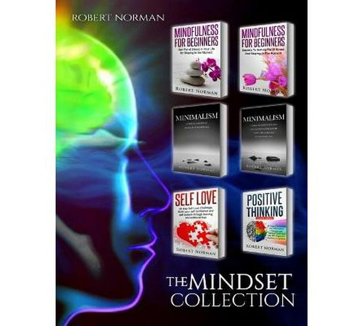 Minimalism, Mindfulness for Beginners, Self Love, Positive Thinking : 6 ...