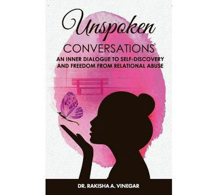 Unspoken Conversations : An Inner Dialogue to Self-Discovery and ...