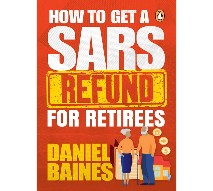 How to Get a SARS Refund for Retirees (Paperback / softback) | Makro