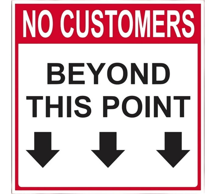 sign No Customers Beyond This Point 29cm x 29cm Emergency Sign () | Makro