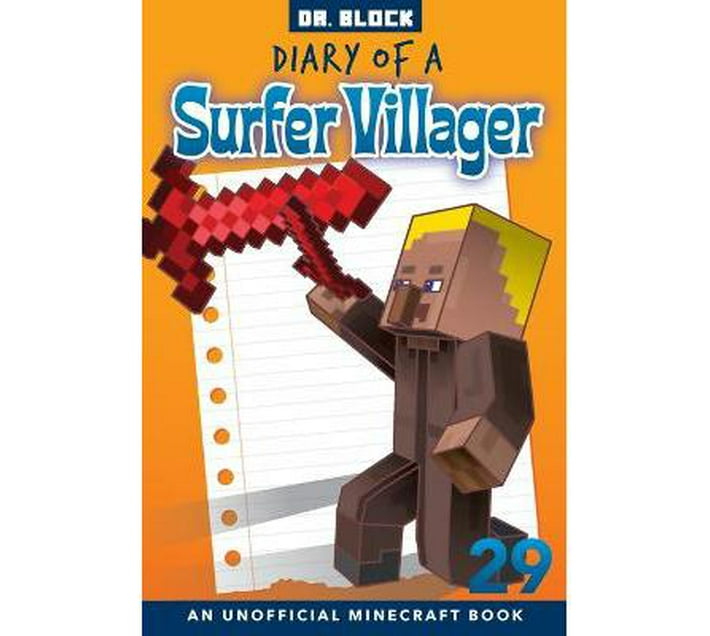 Diary of a Surfer Villager, Book 29 : an unofficial Minecraft book ...