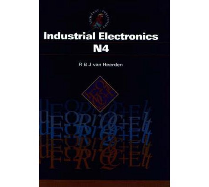 Industrial Electronics N4 : Student’s Book (Paperback / softback) | Makro